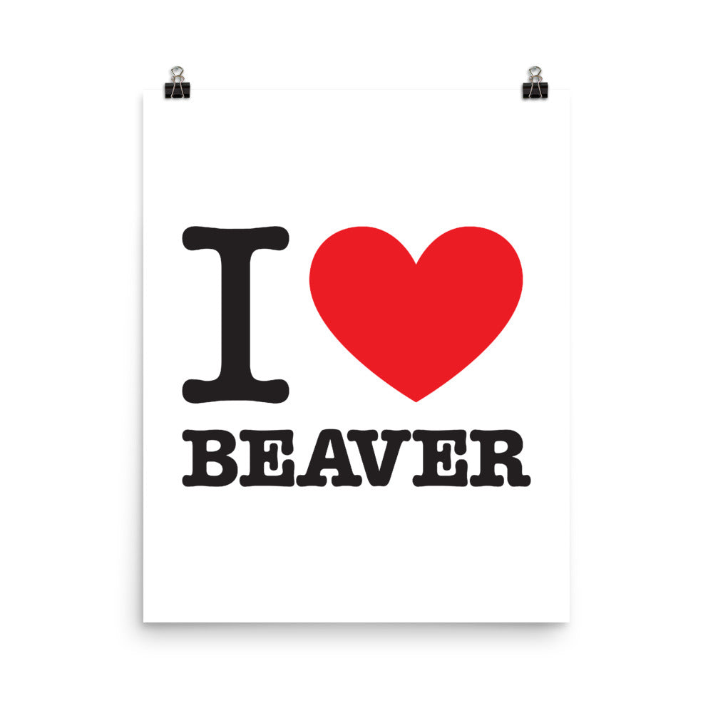 I Heart Beaver Poster